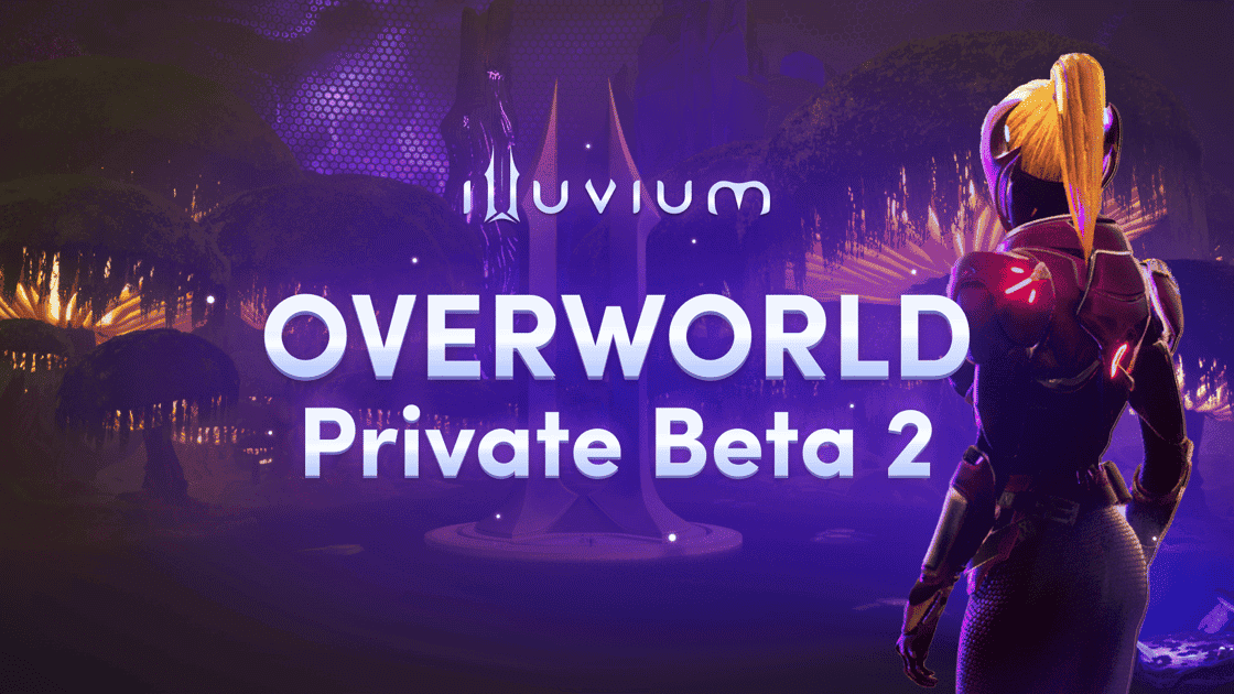 Illuvium: Overworld Private Beta 2 Launches with New Features and ...